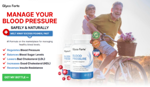 Glyco Forte Canada-CA: Avis, IE, Blood Pressure, Pros & Cons